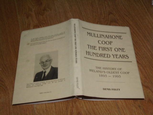 Mullinahone Coop the First one Hundred Years the History of Ireland's ...