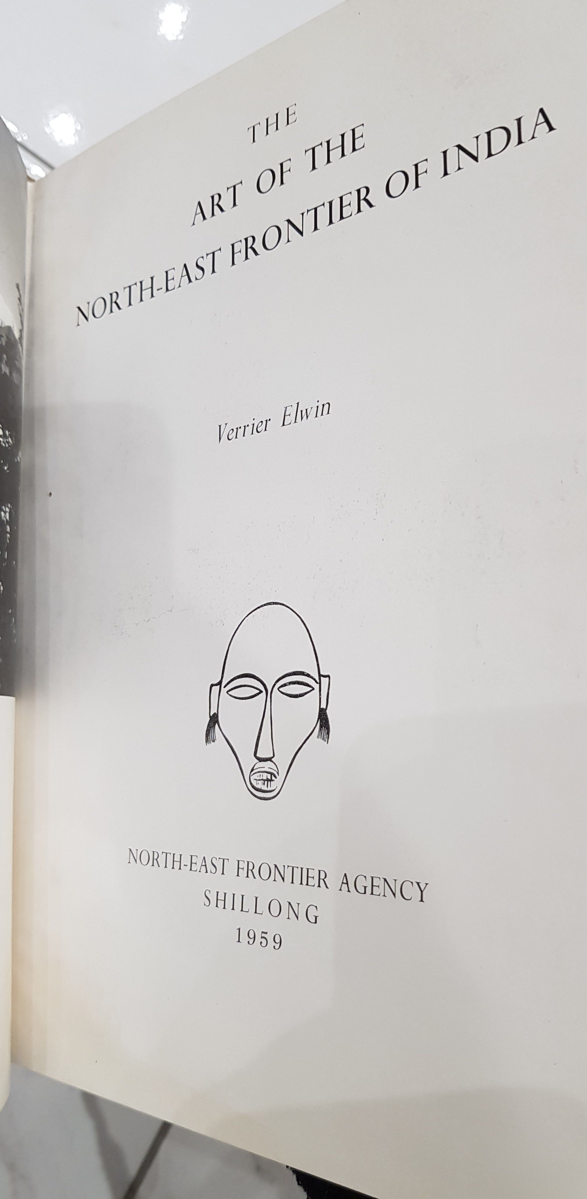 The Art of the North-East Frontier of India by Verrier Elwin: Used ...