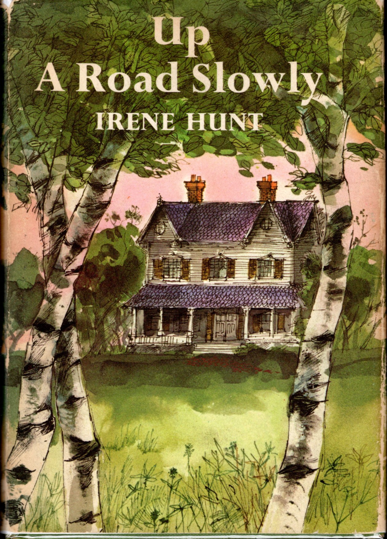 Up a Road Slowly by Hunt, Irene: Very Good Hardcover (1966) | Dorley ...