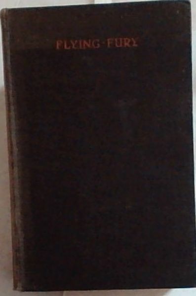 FLYING FURY by McCudden, James Byford: Very Good Hardcover (1939 ...