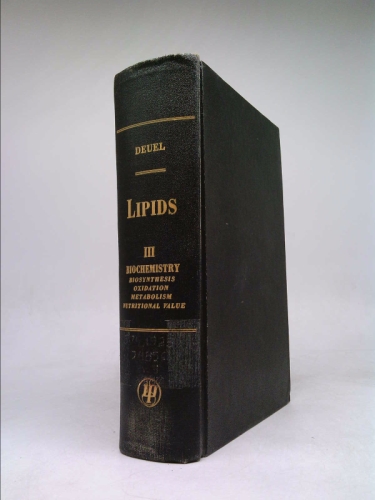 The Lipids: Their Chemistry and Biochemistry, Volume 3: Biochemistry ...