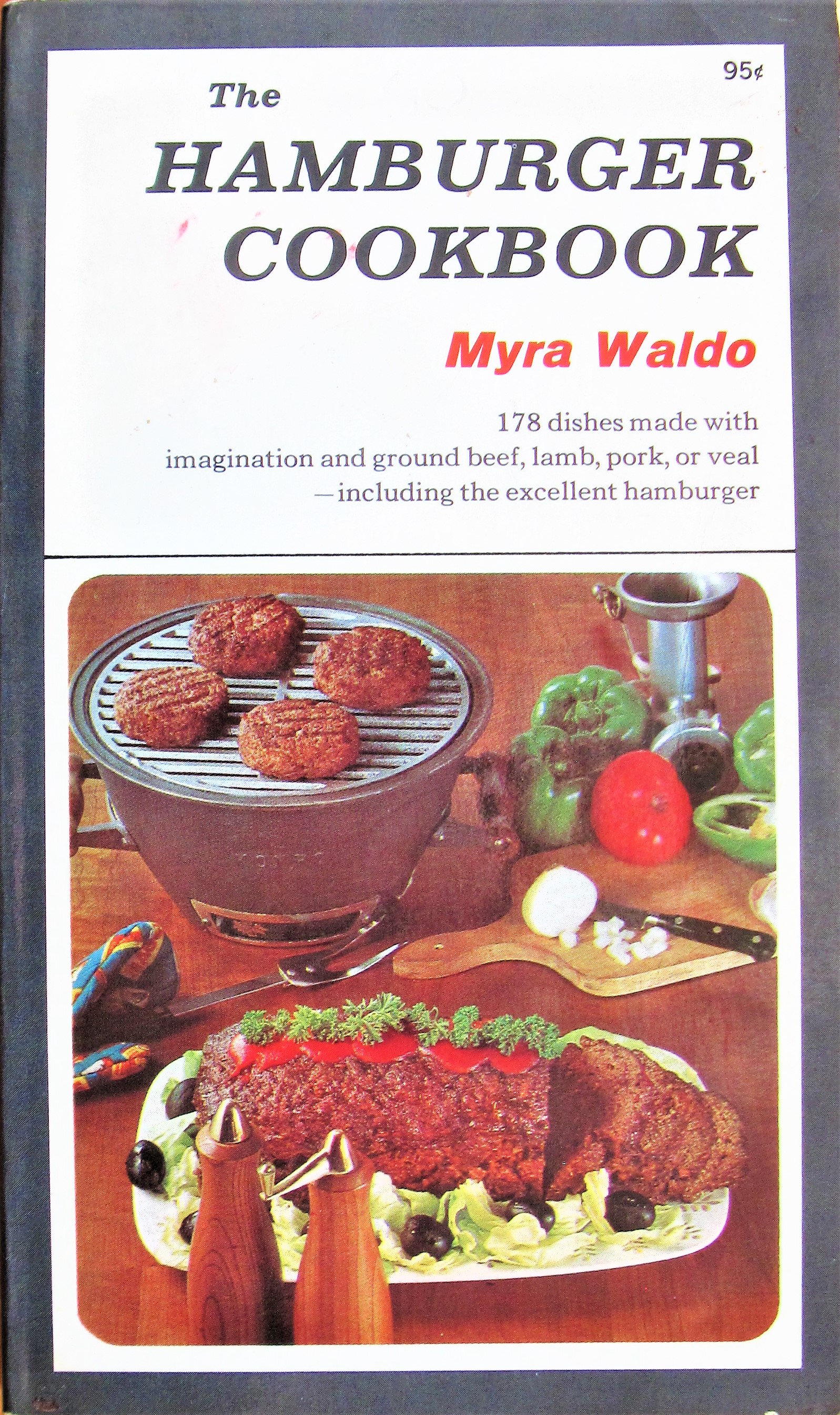 The Hamburger Cookbook by Waldo, Myra: Very Good Mass Market Paperback ...