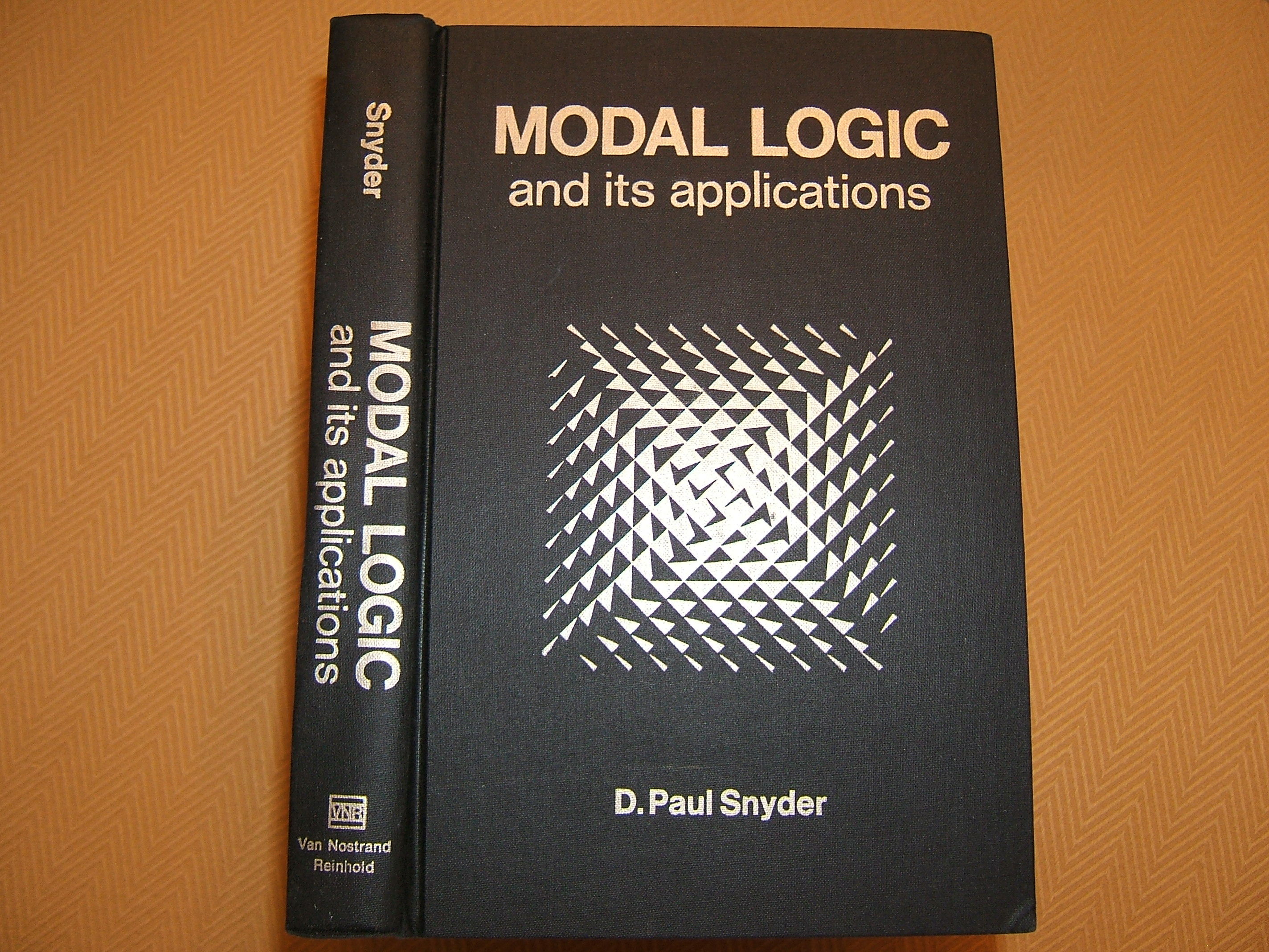 Modal Logic And Its Applications Dedication Copy By Snyder Donald Paul Inscribedsigned To