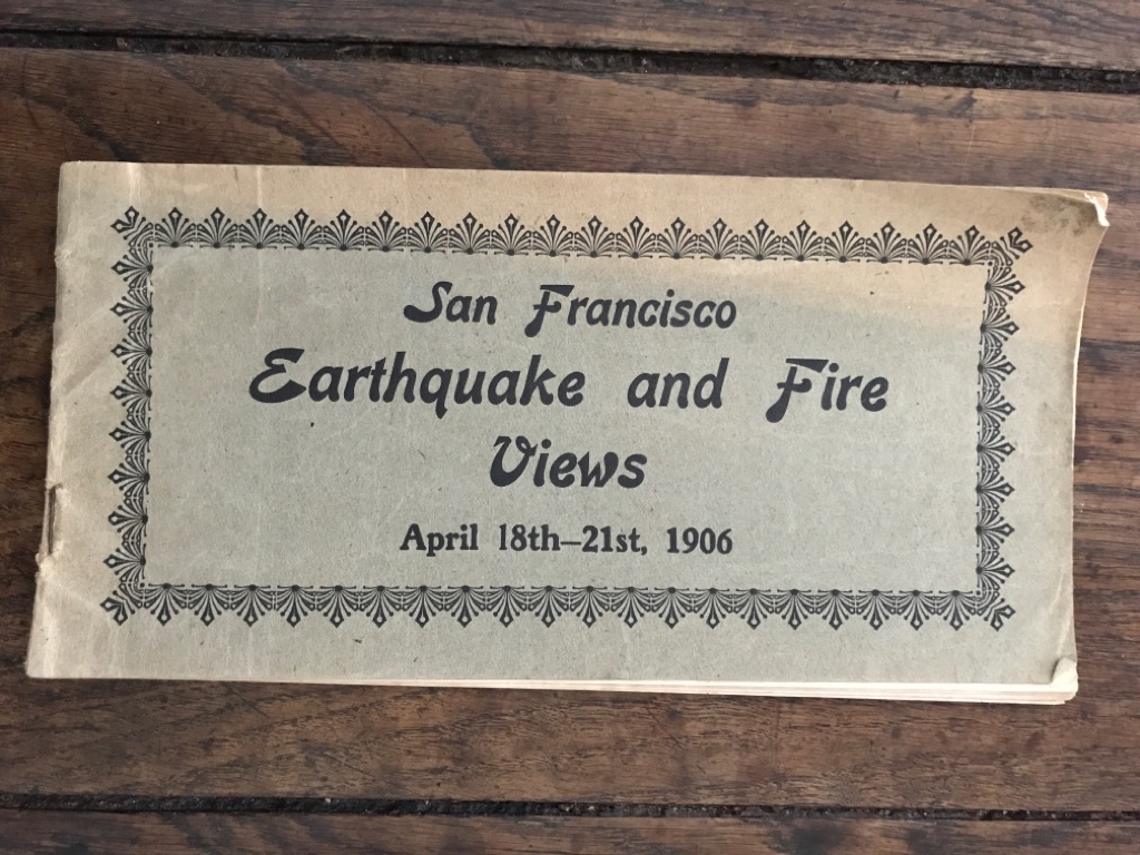 San Francisco Earthquake and Fire Views, April 18th - 21st, 1906 ...