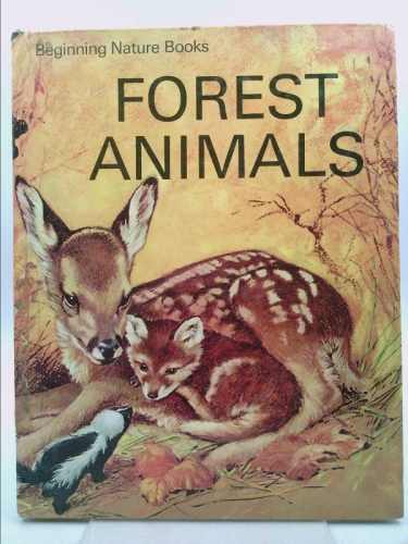 Forest animals (Beginning nature books) by Andrews, Martin: Good ...