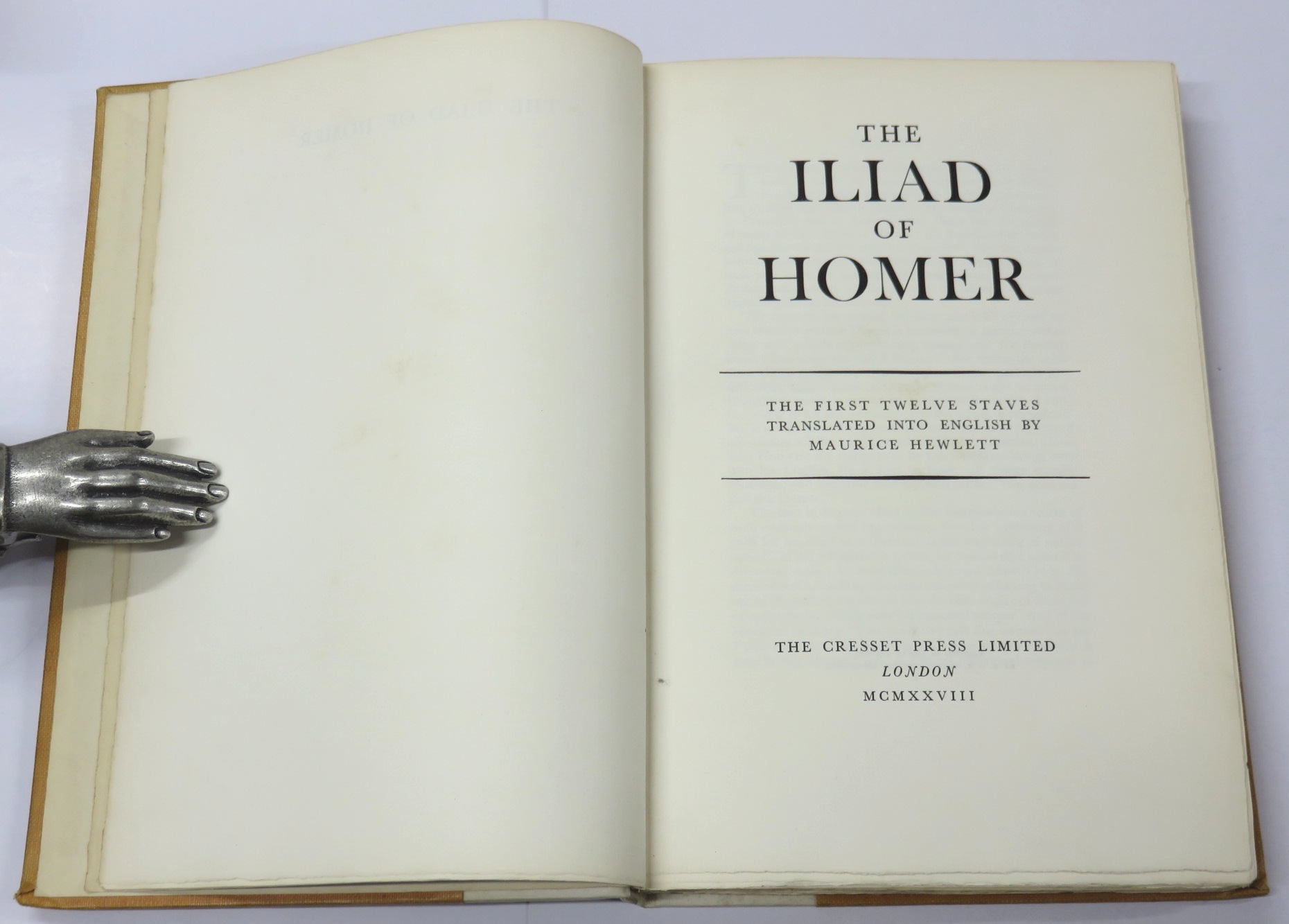 The Iliad Of Homer The First Twelve Staves Translated Into English By Maurice Hewlett Von