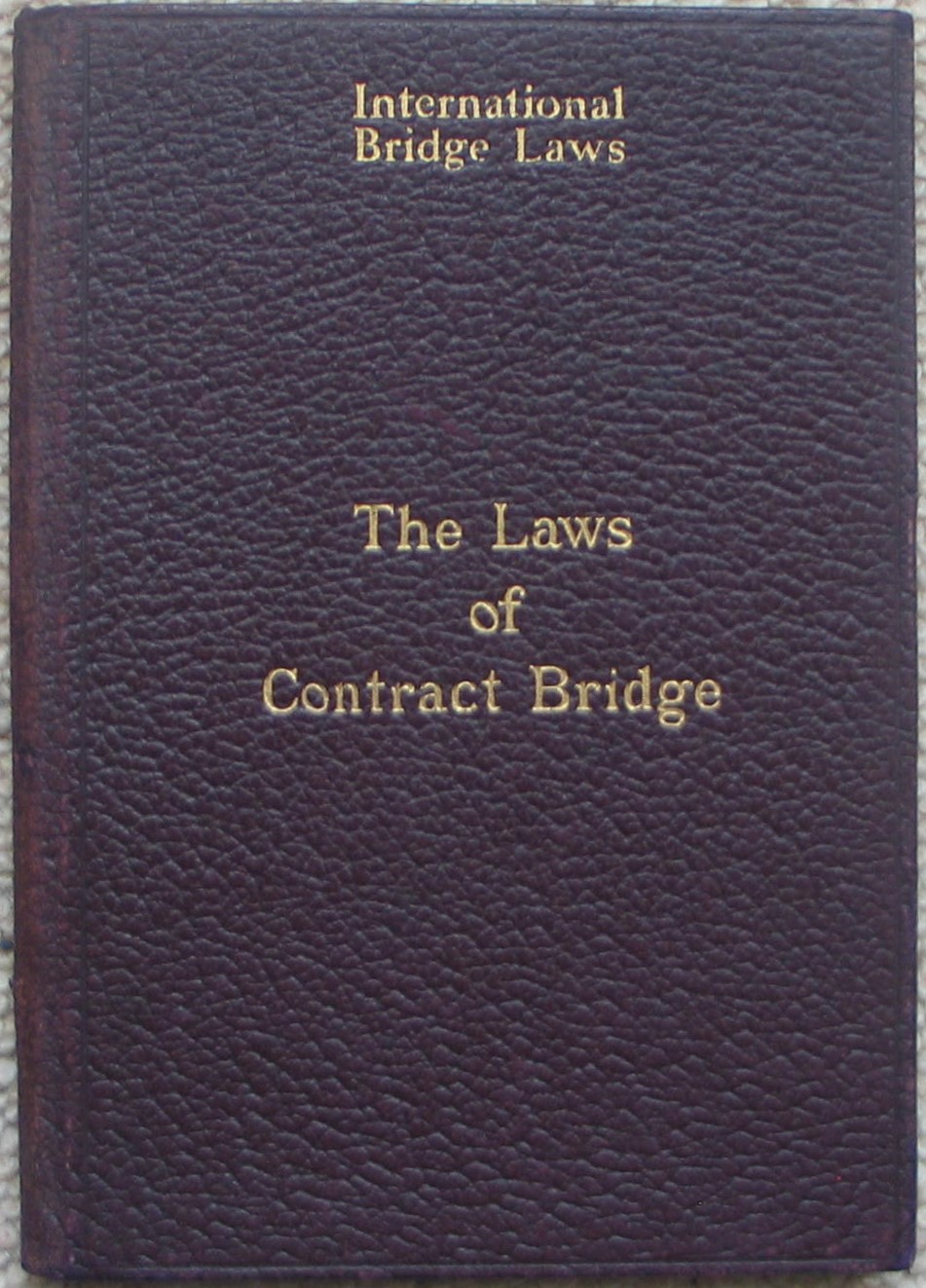 The Laws of Auction Bridge 1932: Good Leather Bound (1932) | Brian P ...