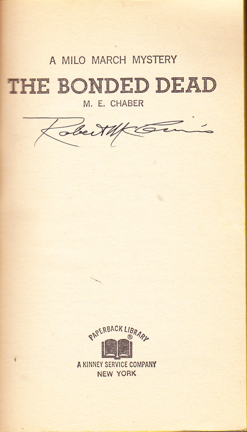 The Bonded Dead: Milo March 24 by Chaber, M. E.: Very Good Paperback ...