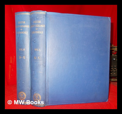 British Union-Catalogue of Periodicals : a record of the periodicals of ...