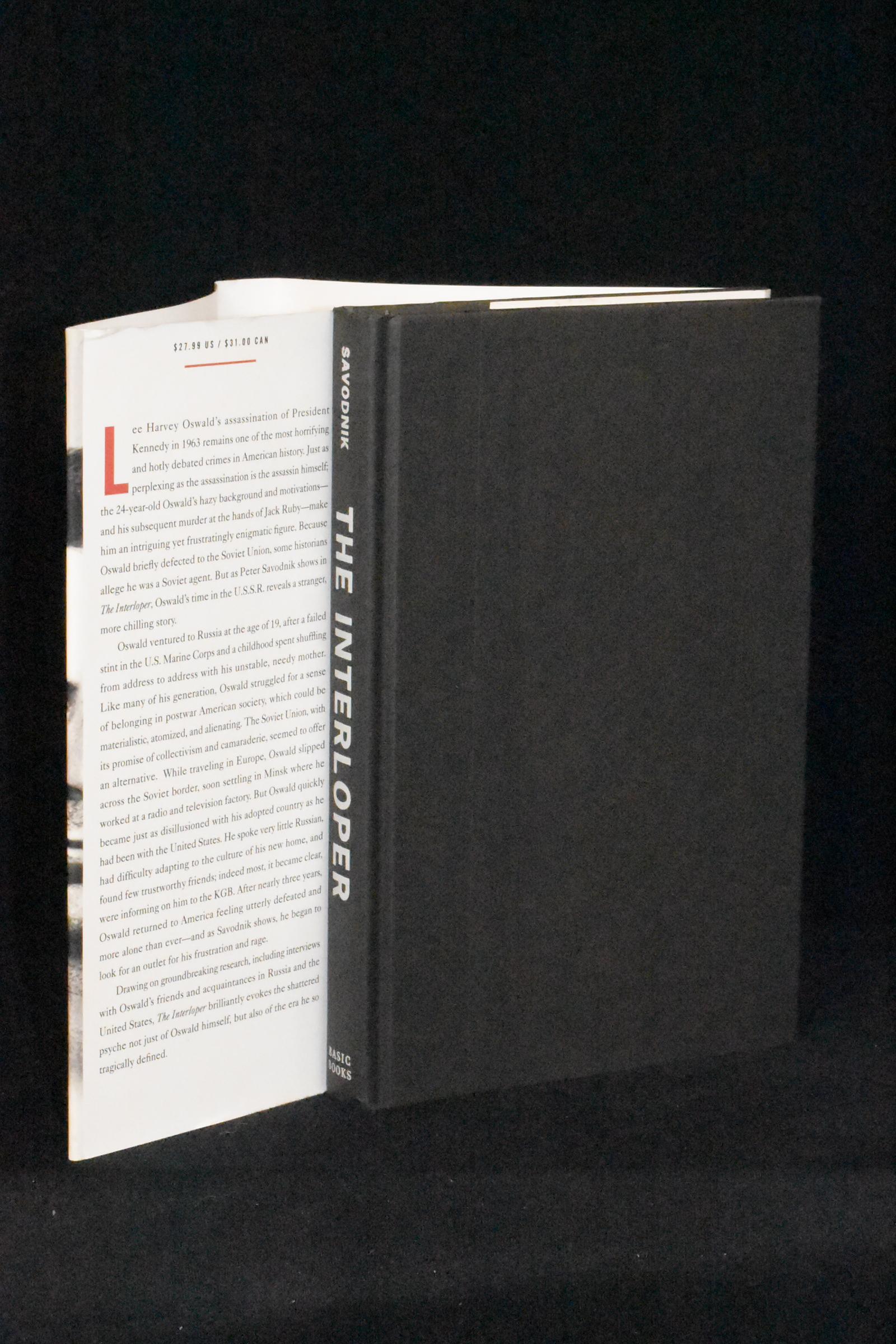 The Interloper; Lee Harvey Oswald Inside the Soviet Union by Peter ...