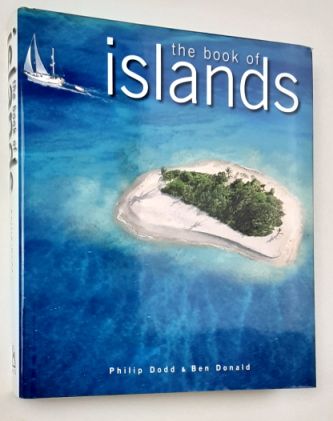 Philip Dodd / Ben Donald : The Book of Islands von Dodd, Philip: 1st ed ...