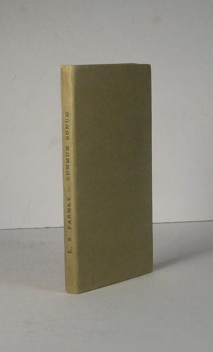 Summum Bonum by Parmly, Levi S.: Très bon Couverture rigide toile (1970 ...