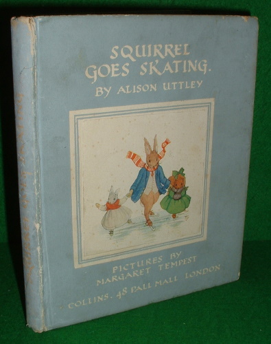 SQUIRREL GOES SKATING by UTTLEY , ALISON , TEMPEST , MARGARET ,: Good ...