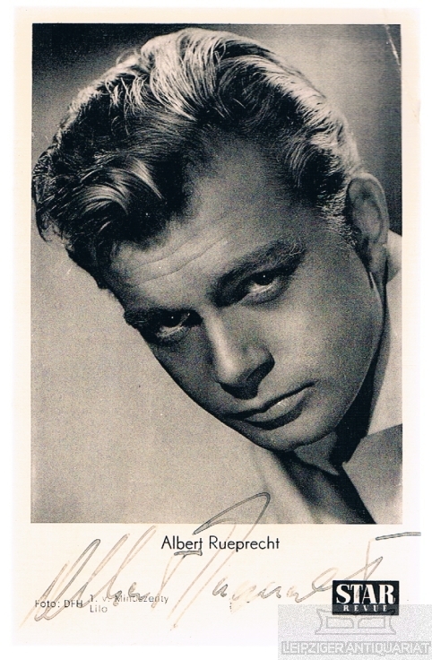 Albert Rueprecht. Autogrammkarte. Signiert by Autogrammkarte:: Signed ...