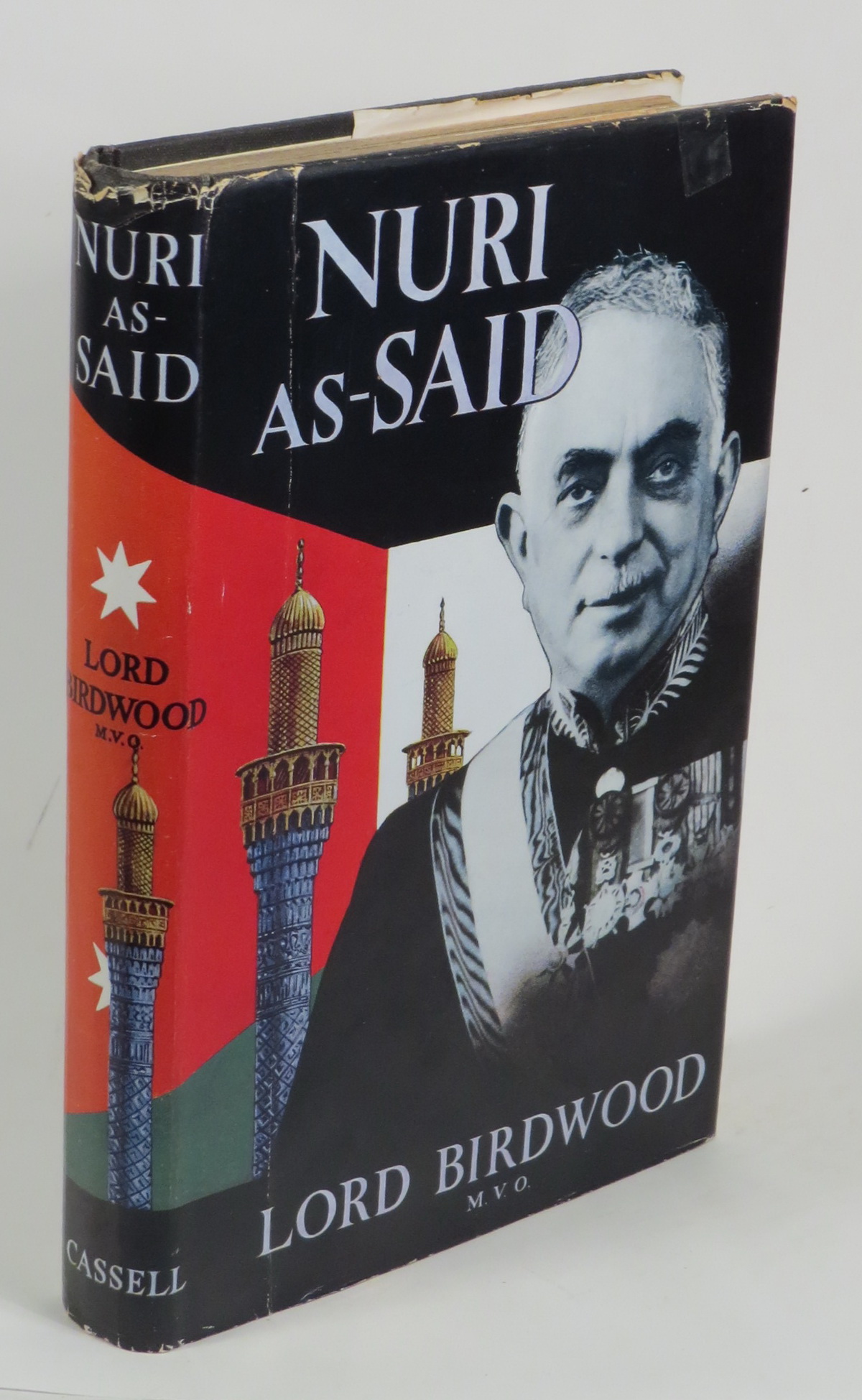 Nuri As-Said - A Study in Arab Leadership by Lord Birdwood: Very Good ...