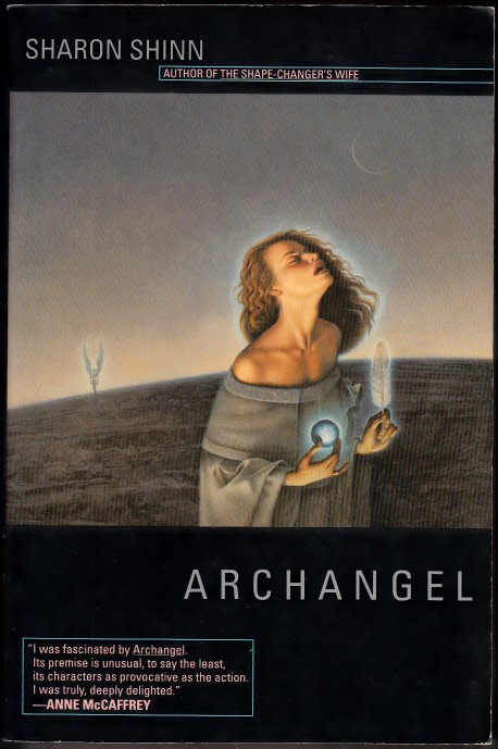 Archangel (Samaria Book 1) by Shinn, Sharon: Very Good Soft cover (1996 ...
