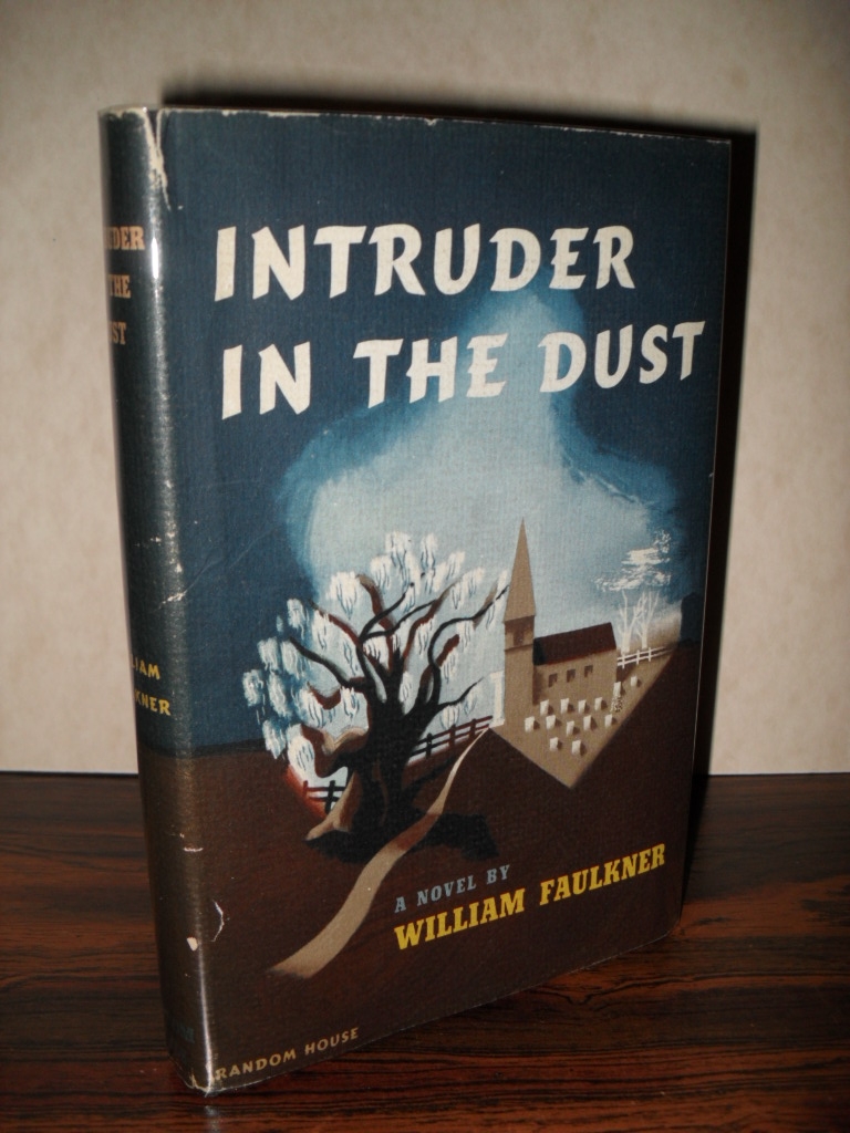 INTRUDER IN THE DUST by FAULKNER, WILLIAM: Fine Hardcover (1948) First ...