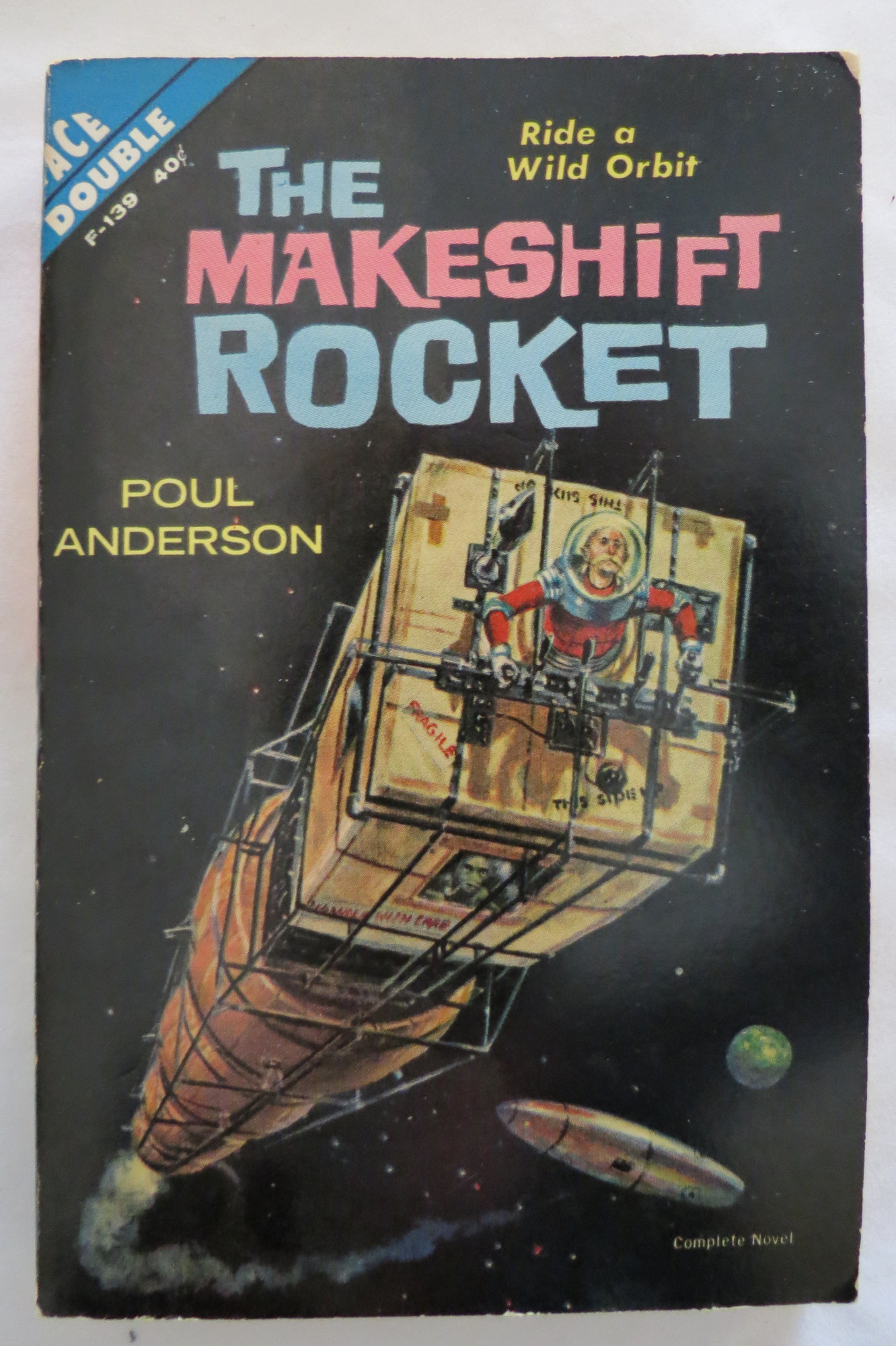 THE MAKESHIFT ROCKET / UN-MAN AND OTHER NOVELLAS (Signed by Author) by Poul Anderson / Poul ...