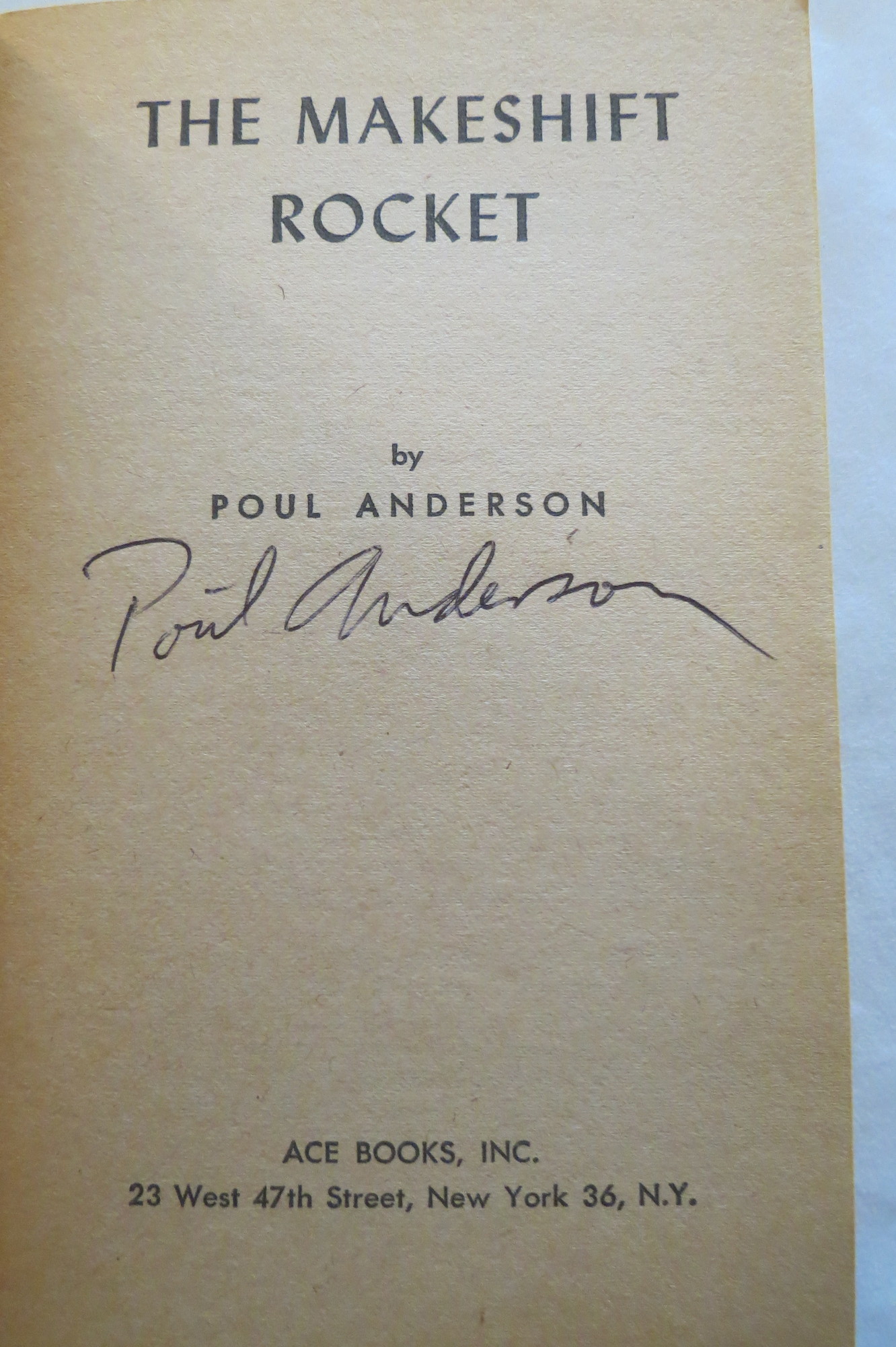 THE MAKESHIFT ROCKET / UN-MAN AND OTHER NOVELLAS (Signed by Author) by ...