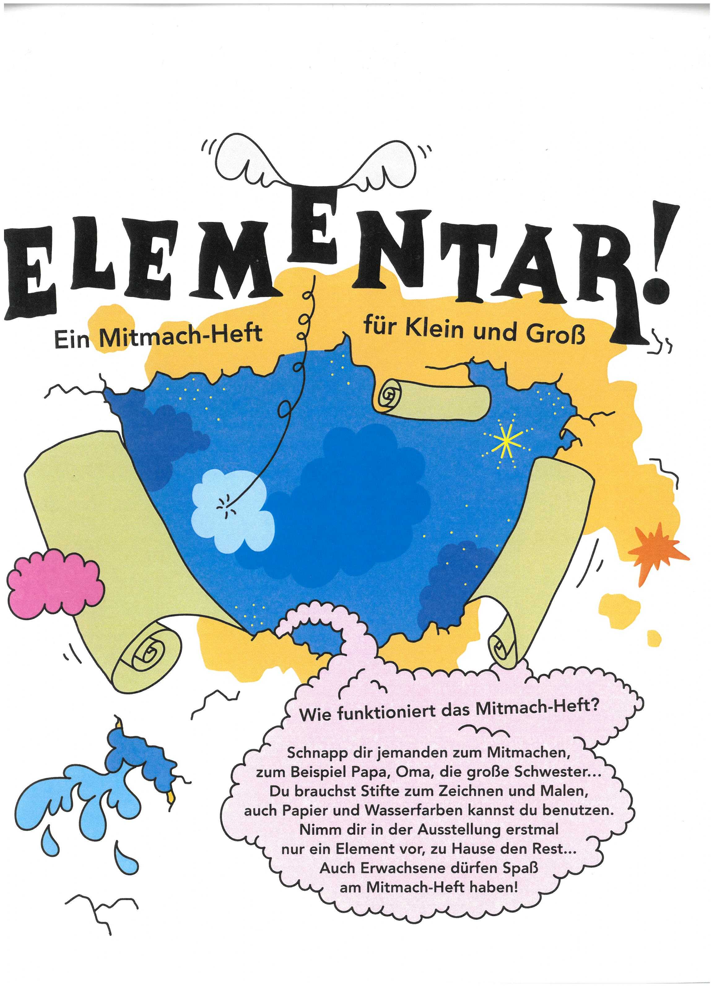 ELEMENTAR! Ein Mitmach-Heft rund um Feuer, Wasser, Erde und Luft zur ... ELEMENTAR! Ein Mitmach-Heft rund um Feuer, Wasser, Erde und Luft zur ...