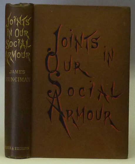 Joints in our Social Armour. by Runciman, James.: Very Good (1890 ...