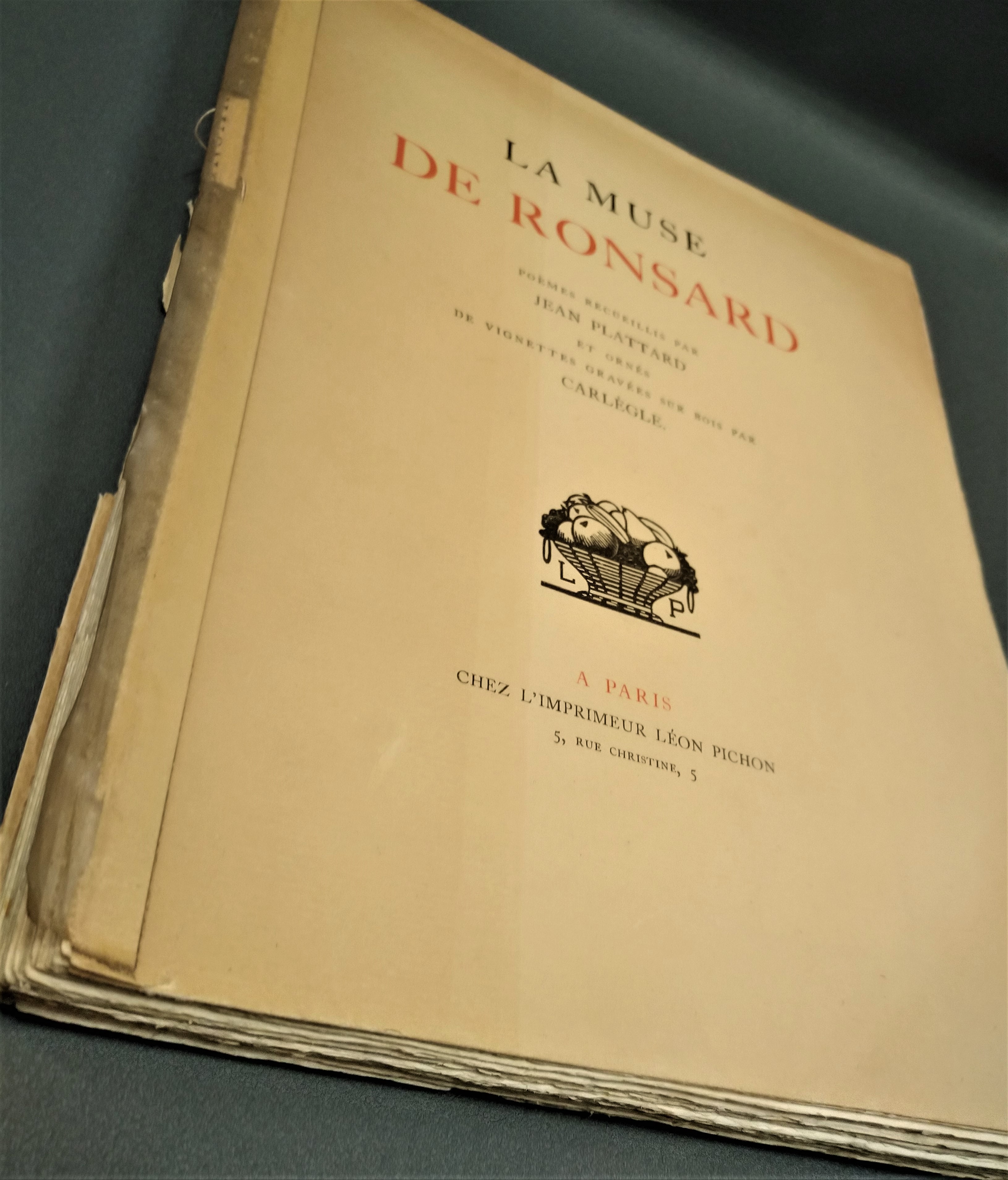 La Muse de Ronsard - Poèmes recueillis par Jean Plattard et ornés de ...