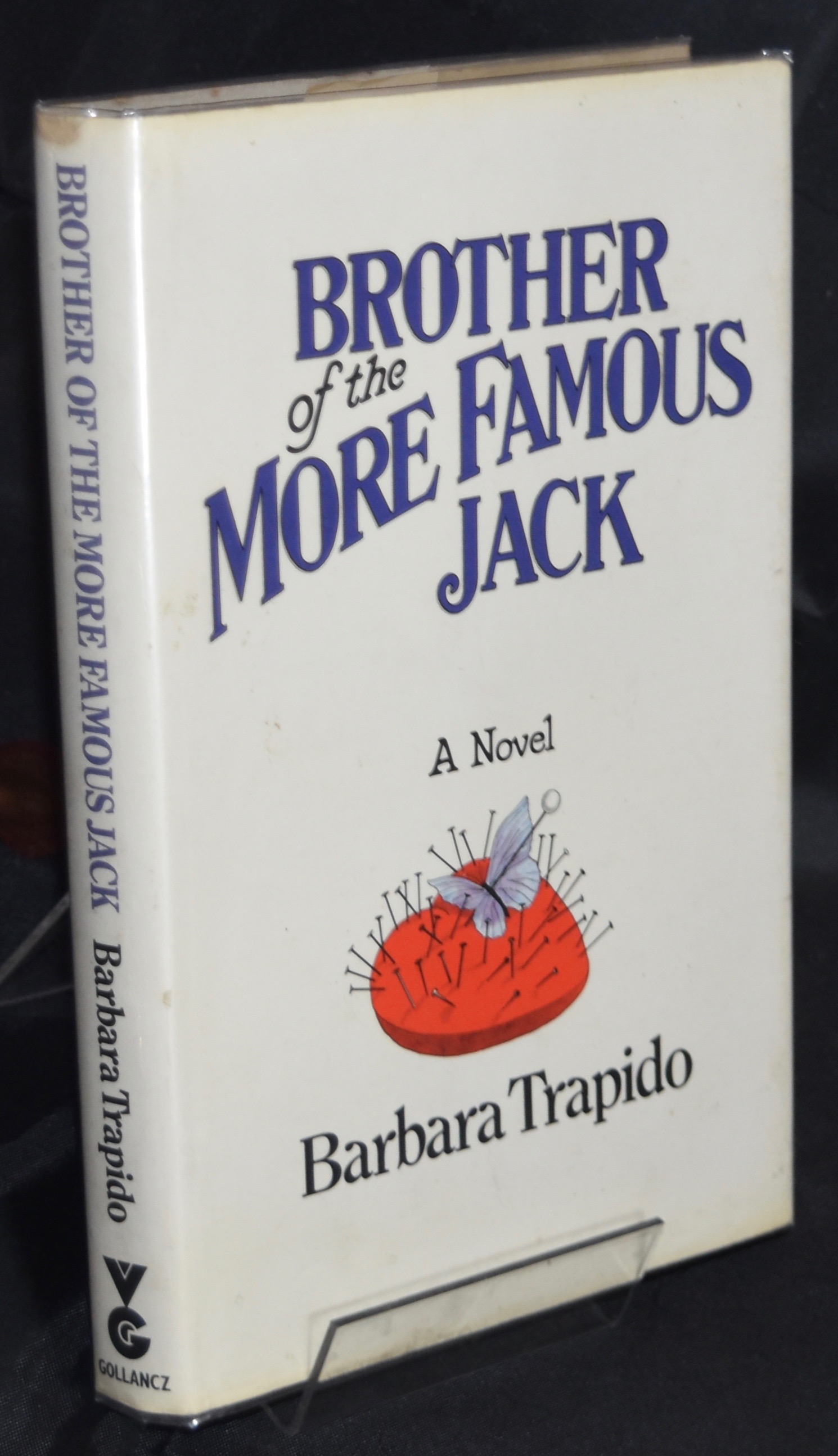 Brother of the More Famous Jack. First Edition by Trapido, Barbara ...