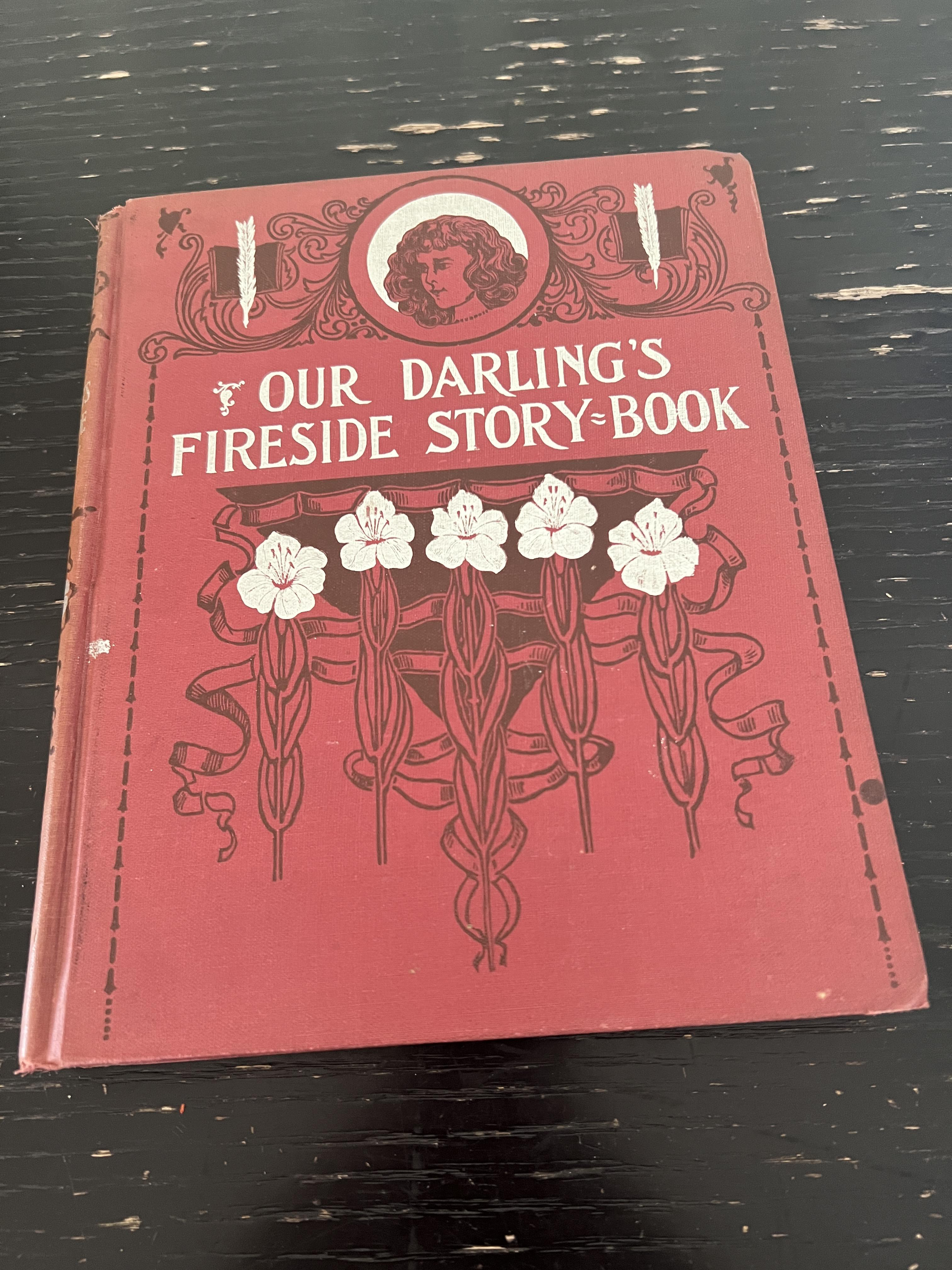 Our Darlings' Fireside Story Book by Our Darlings' Fireside Story Book ...