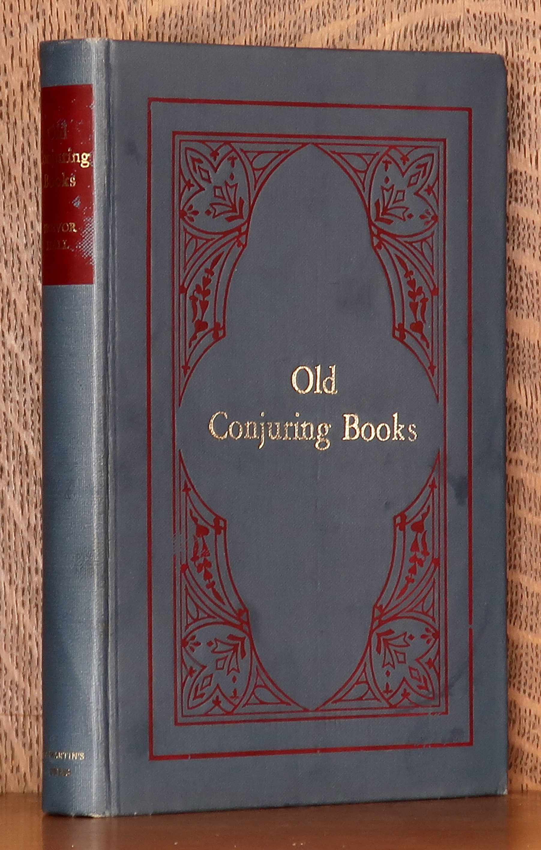 OLD CONJURING BOOKS - A BIBLIOGRAPHICAL AND HISTORICAL STUDY WITH A ...