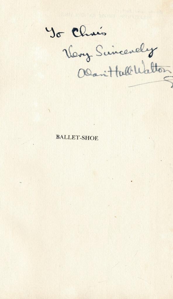 Ballet-Shoe. Signed copy by Walton, Alan Hull: Very Good Red hardback ...