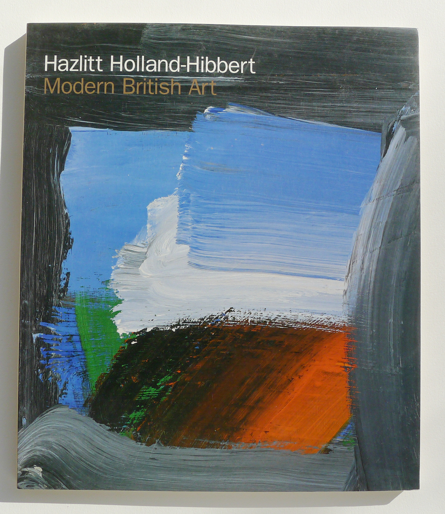 Modern British Art by Modern British Art: Very Good Soft cover (2008 ...