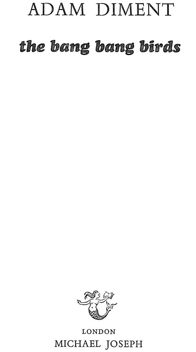 The Bang Bang Birds von DIMENT, Adam: Very Good Hardcover (1968) 1st ...