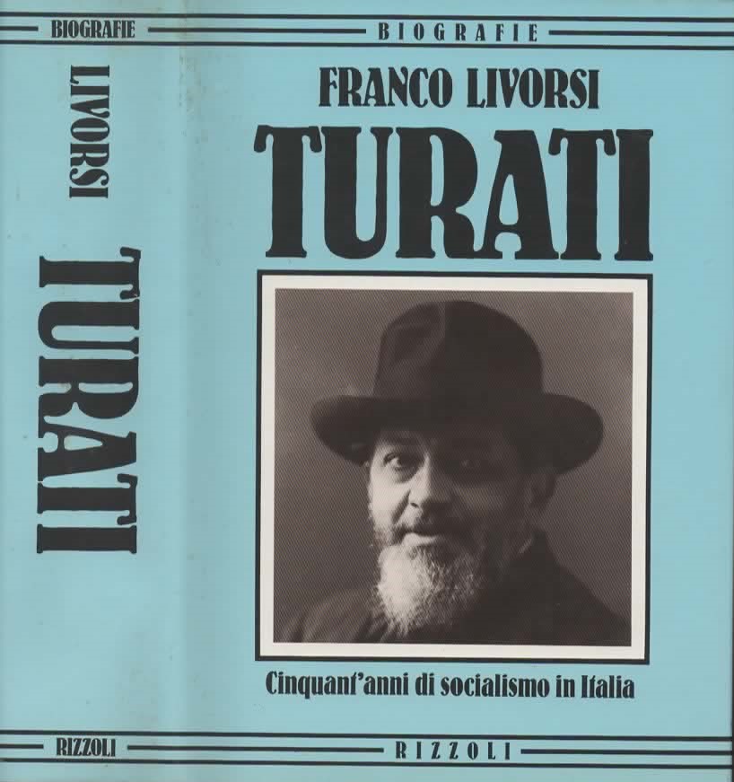 Turati. de LIVORSI FRANCO.: (1984) | Il Muro di Tessa Studio ...