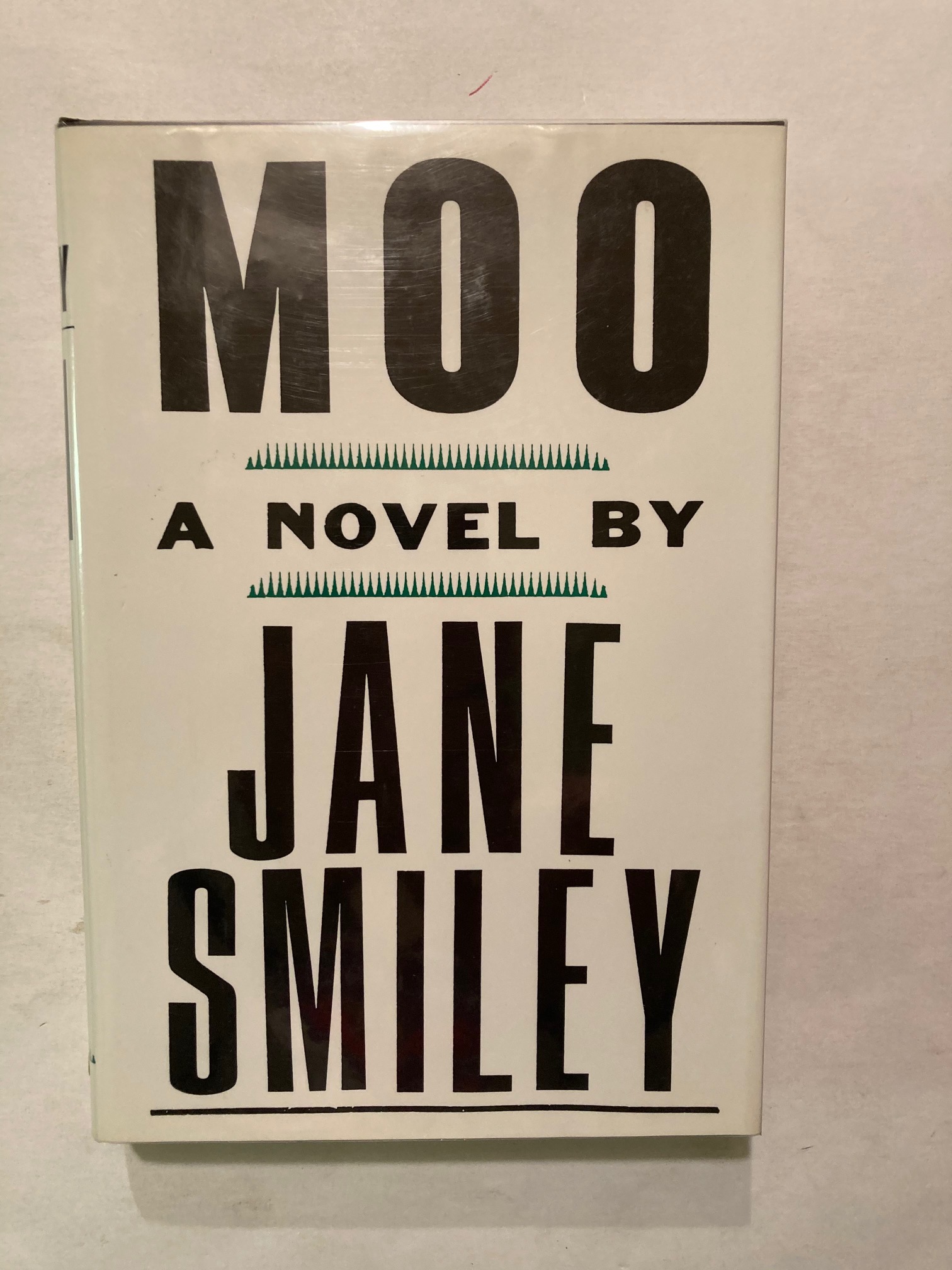 Moo [6th PRINT/SIGNED] by Smiley, Jane: Fine Hardcover (1995) 1st ...