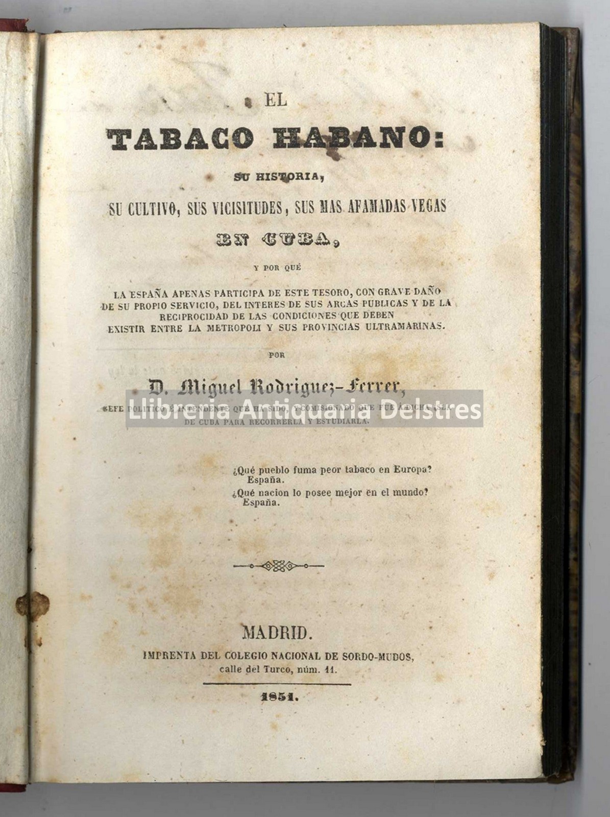 El Tabaco Habano: su historia, su cultivo, sus vicisitudes, sus mas ...