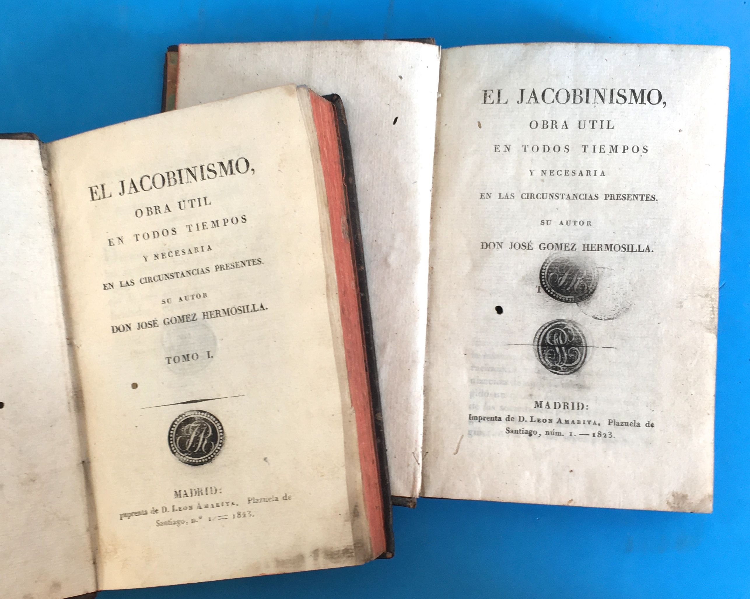 El Jacobinismo, obra util en todos tiempos y necesaria en las ...