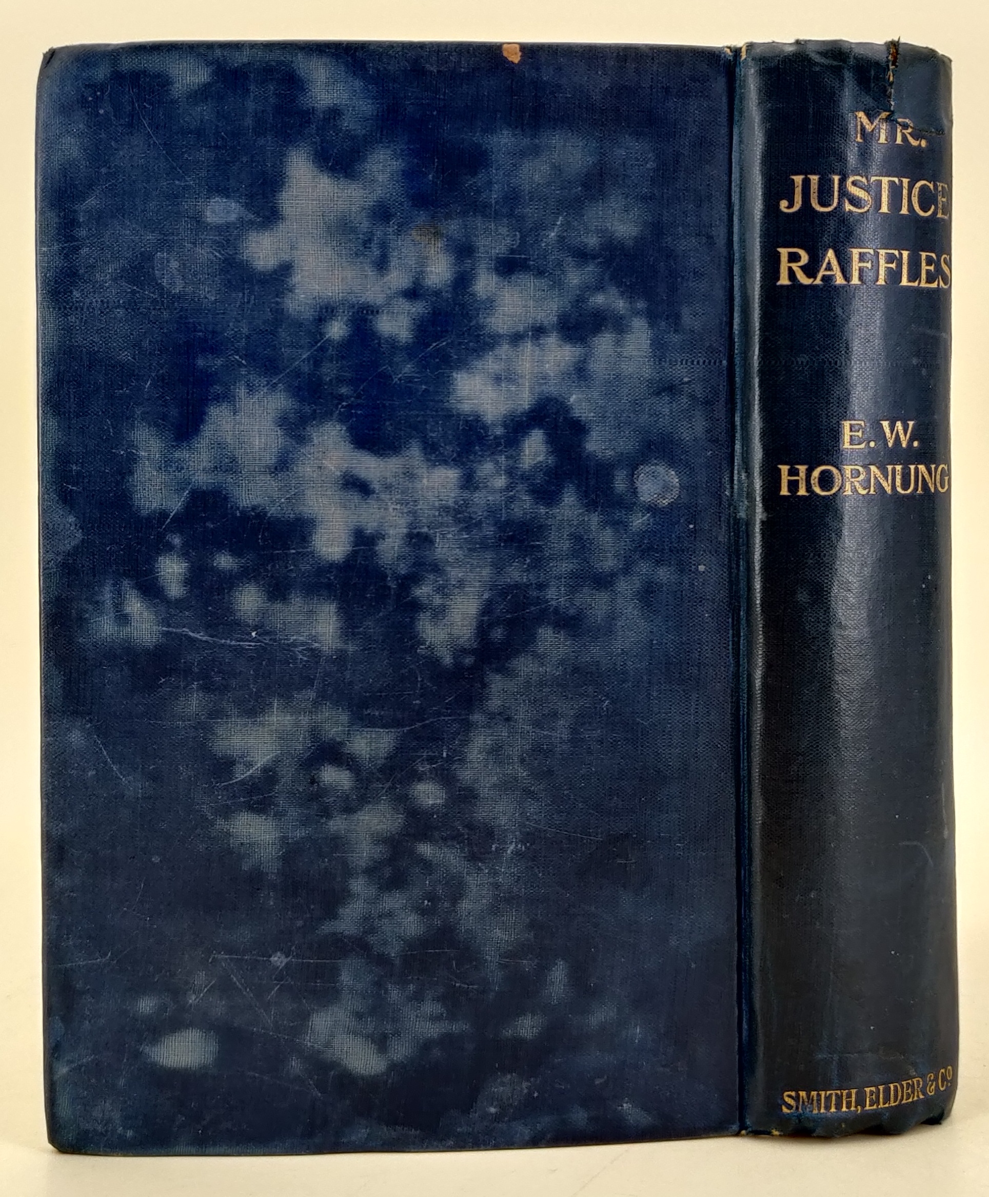Mr Justice Raffles by Hornung, E,W.: Fair Hardcover (1909) 1st Edition ...