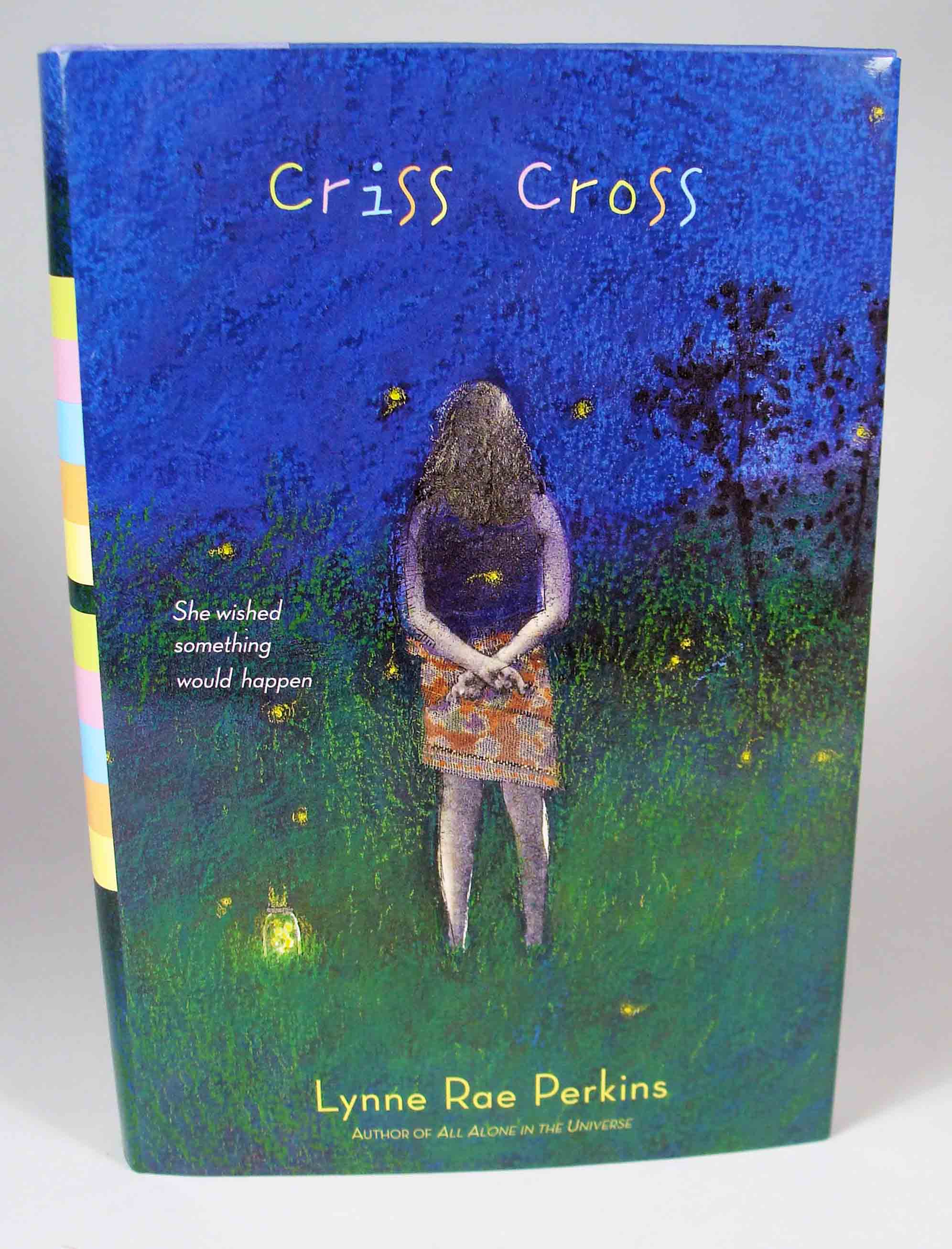 Criss Cross by Perkins, Lynne Rae: As New Hardcover 1st Edition, Signed ...