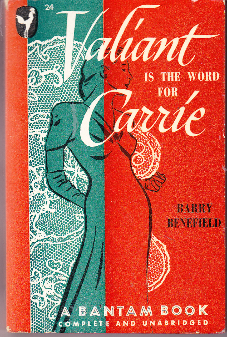Valiant is the Word for Carrie by Benefield, Barry: Very Good Paperback ...