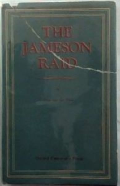 The Jameson Raid by Van Der Poel, Jean: Very Good Hardcover (1951 ...