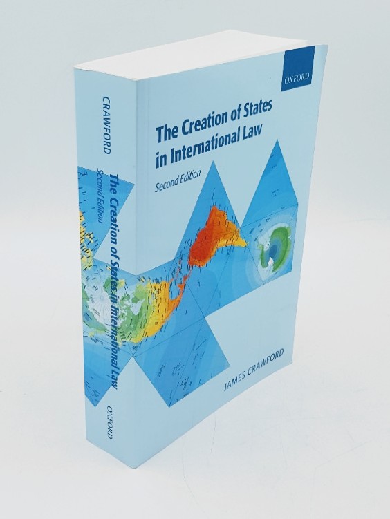 The Creation of States in International Law. by Crawford, James R ...