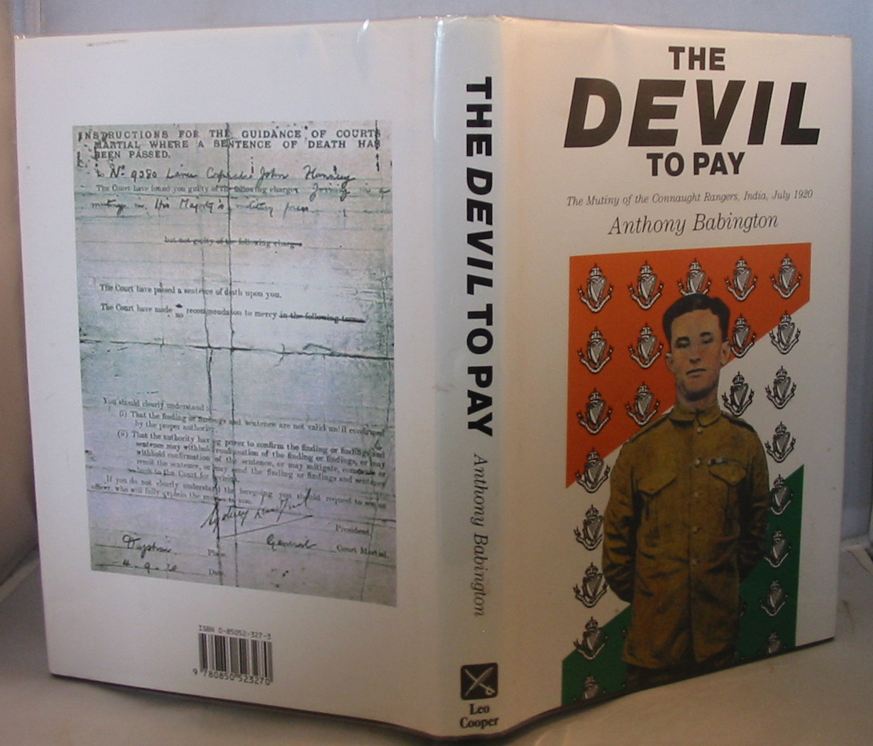 The Devil to Pay. The Mutiny of the Connaught Rangers, India, July 1920 ...