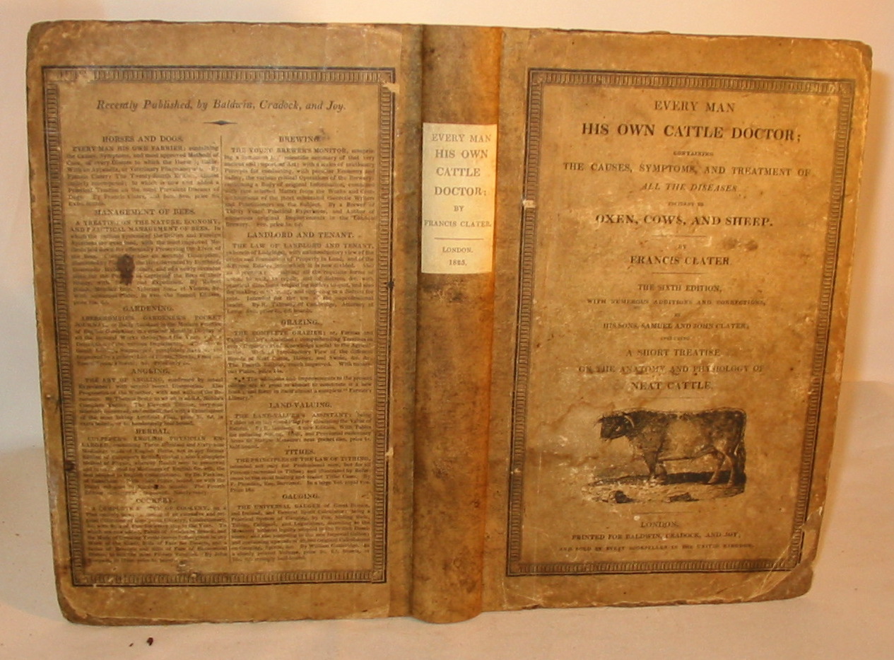Every Man His Own Cattle Doctor Containing The Causes Symptoms And