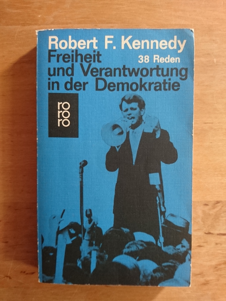 Freiheit und Verantwortung in der Demokratie - 38 Reden by Kennedy ...