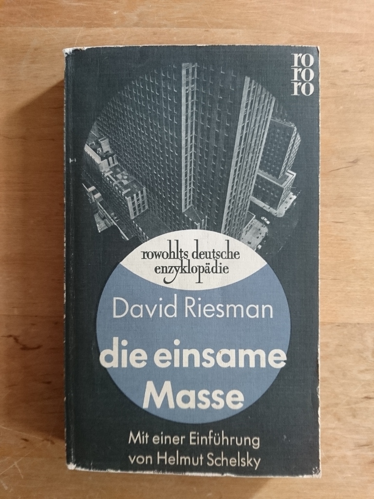 david riesman die einsame masse - ZVAB
