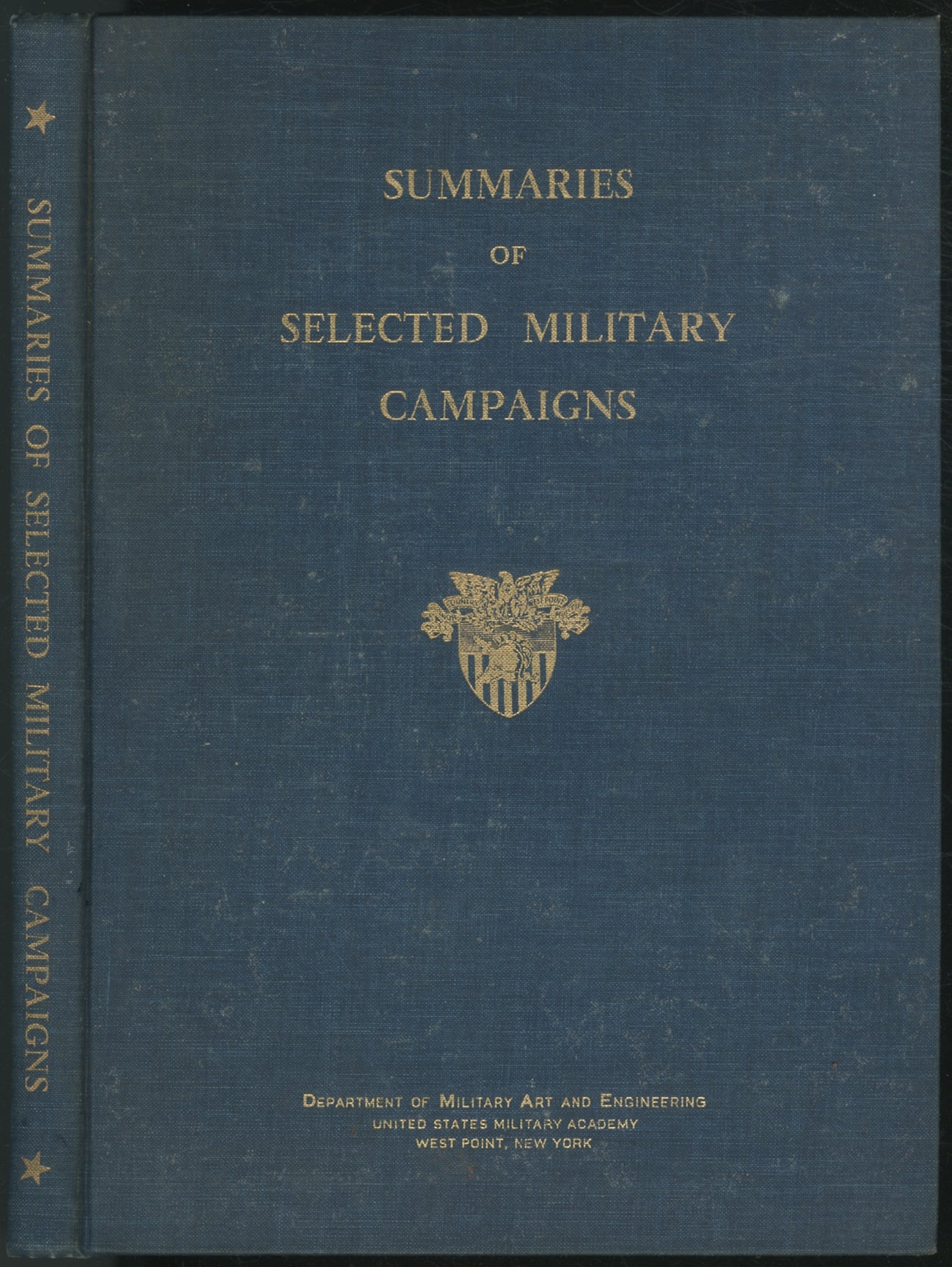 Summaries of Selected Military Campaigns by ESPOSITO, Col. Vincent ...