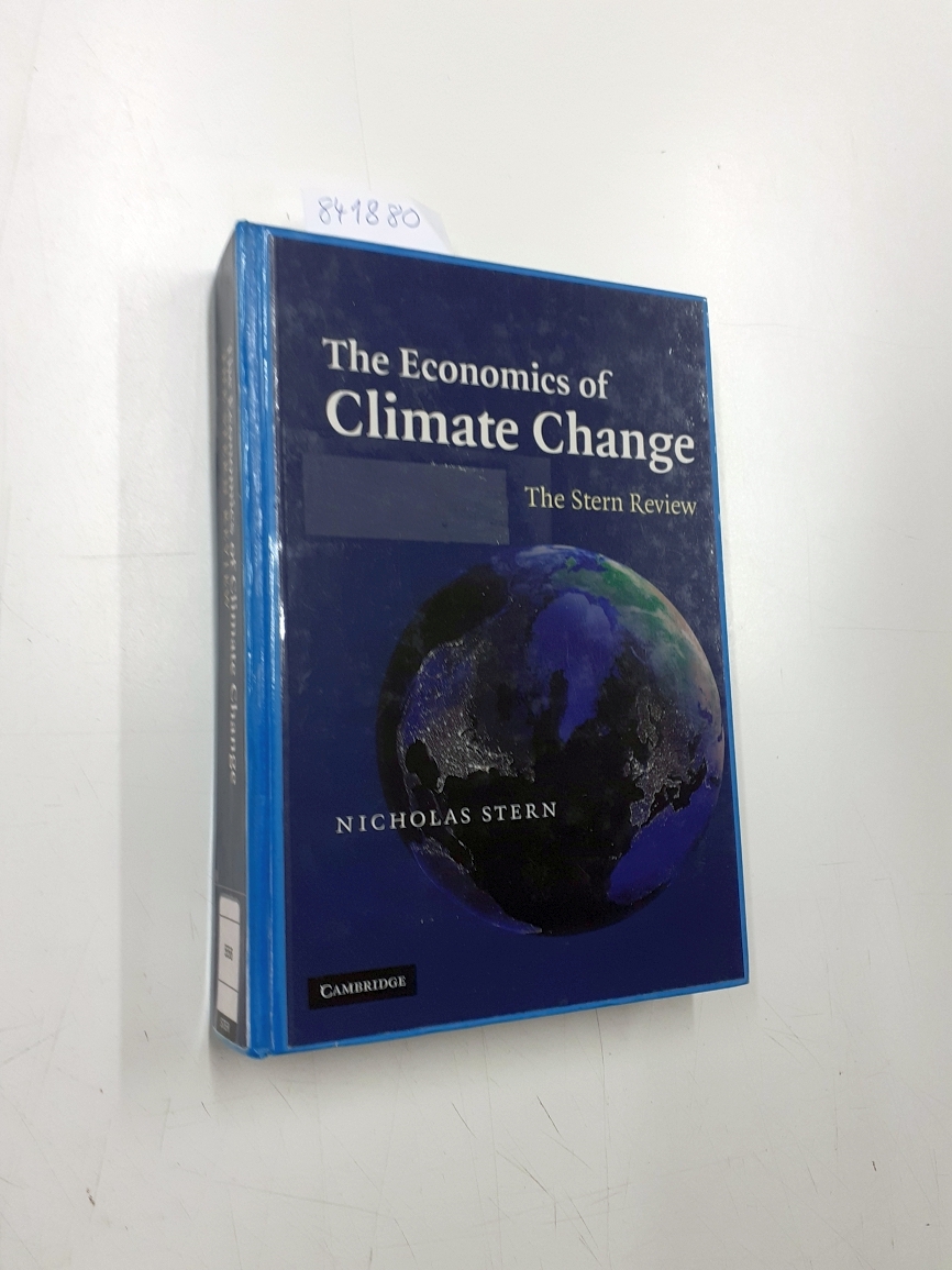 Economics of Climate Change. the stern review by Stern, Nicholaus ...
