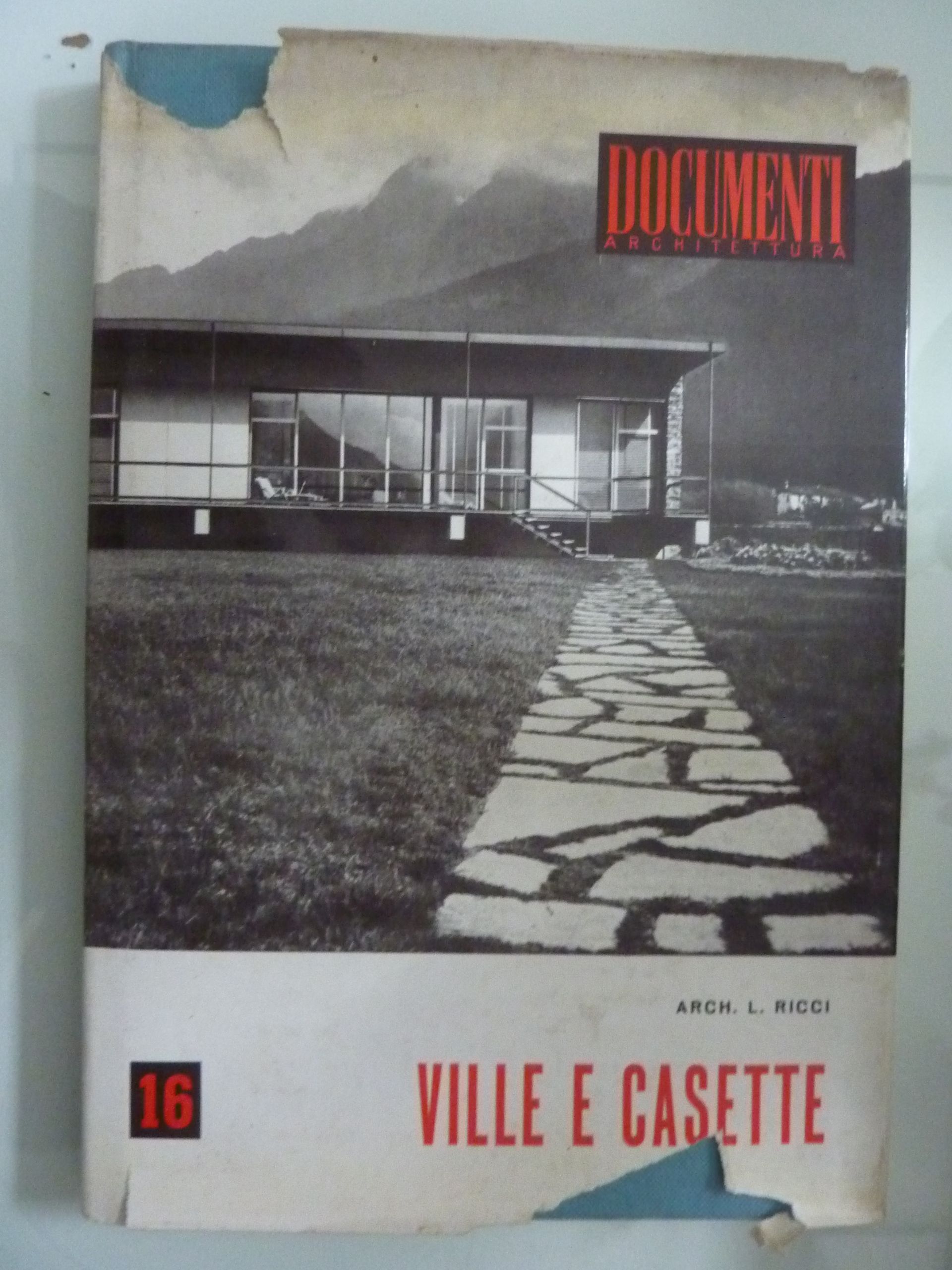 Esempi di Architettura n.° 16 VILLE E CASETTE by L. Ricci: quasi ottimo ...