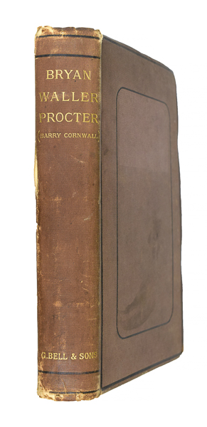 Bryan Waller Procter (Barry Cornwall). An autobiographical fragment and ...