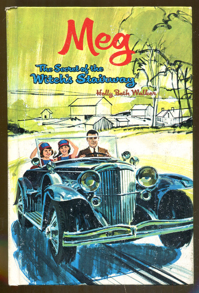 Meg and the Secret of the Witch's Stairway by Walker, Holly Beth: NF ...